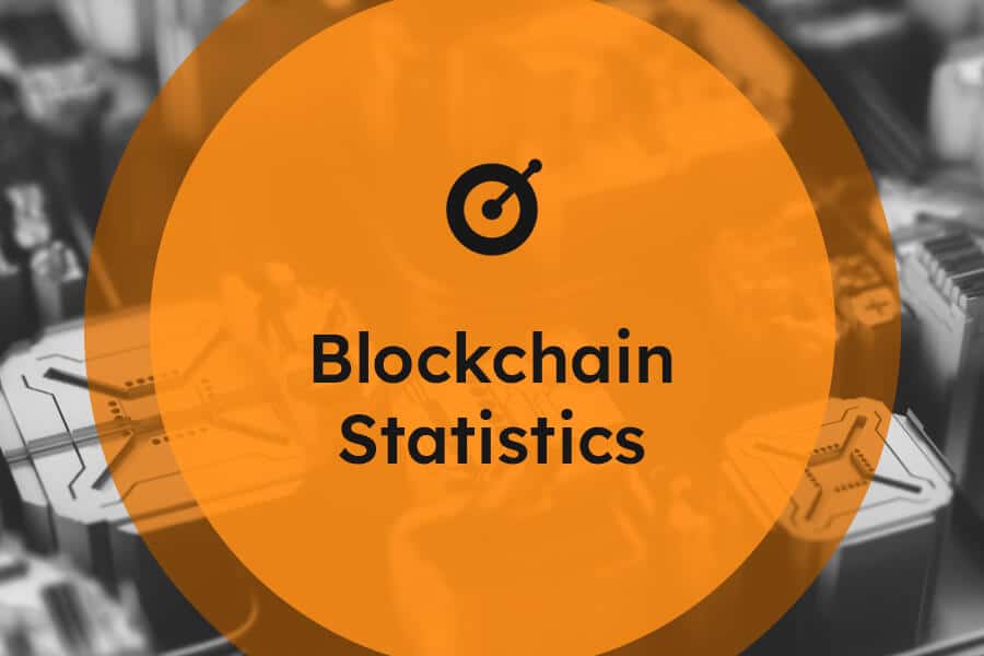 20 Blockchain Statistics That Impact The World As We Know It 20 Blockchain Statistics That Impact The World As We Know It